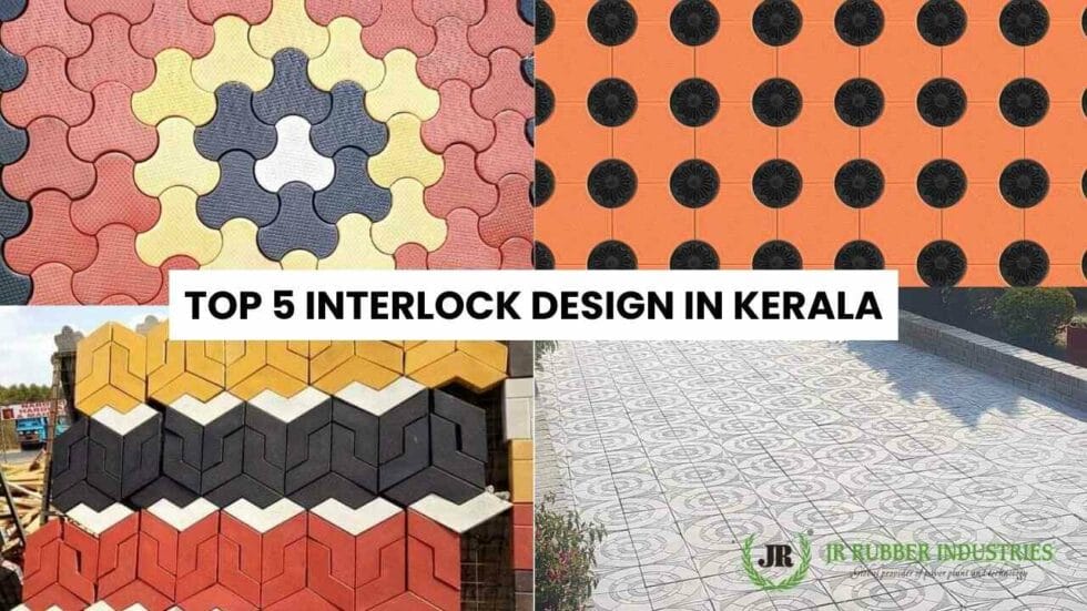 TOP 5 INTERLOCK DESIGN IN KERALA